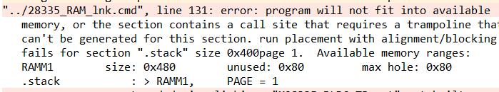 DSP28335: CCS编译后，stack内存分配问题：FAILED TO ALLOCATE - 处理器论坛 - 处理器 - E2E™ 设计支持