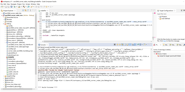AWR2944: 用CCS编译AWR2944_corner_radar_mss 编译结果出现makefile:201: recipe for target 'post-build ...