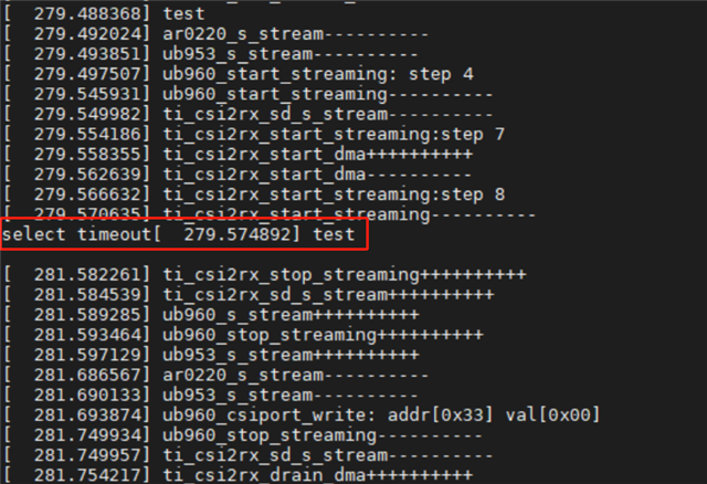 J784S4XEVM: 调试摄像头时，使用V4L2-ctl命令出现select timeout的报错 - 处理器论坛 - 处理器 - E2E™ 设计支持
